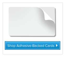 When to Use Adhesive-Backed Cards | ID Wholesaler